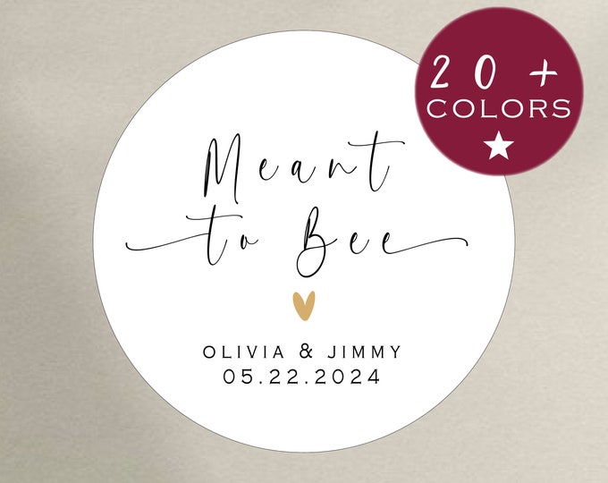 Meant to Bee Labels, Meant to Bee Favor Stickers, Wedding Labels, Honey ...