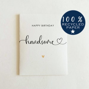 Happy Birthday Handsome Card Birthday Card for Him - Etsy
