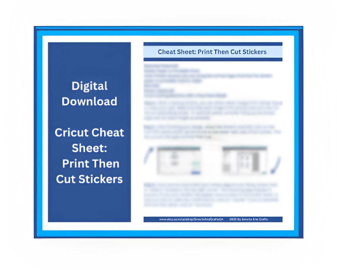 Cricut Cheat Sheet Print Then Cut Sticker Instructions Step-by-step ...