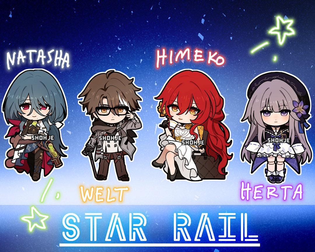 HONKAI STAR RAIL - Set 5 - Natasha / Welt / Himeko / Herta - Chibi ...