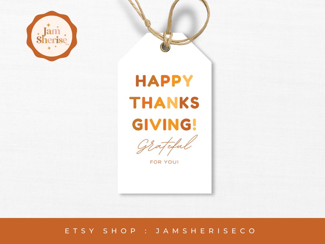 Editable Thanksgiving Gift Tag With Note Grateful for You. - Etsy