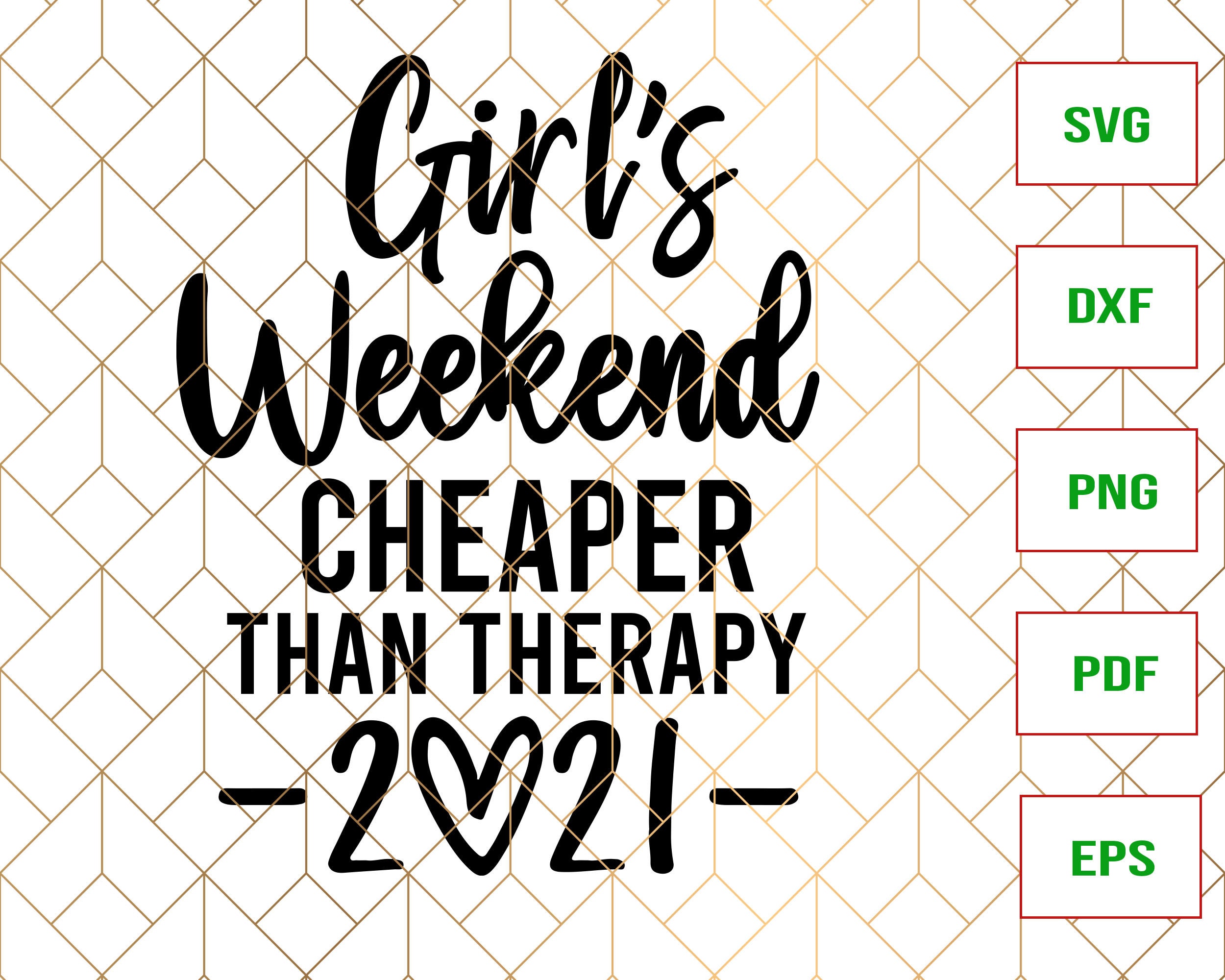 Girls Weekend Cheaper Than Therapy 2021 SVG Digital Download | Etsy Girls Weekend Cheaper Than Therapy 2021 SVG Digital Download | Etsy