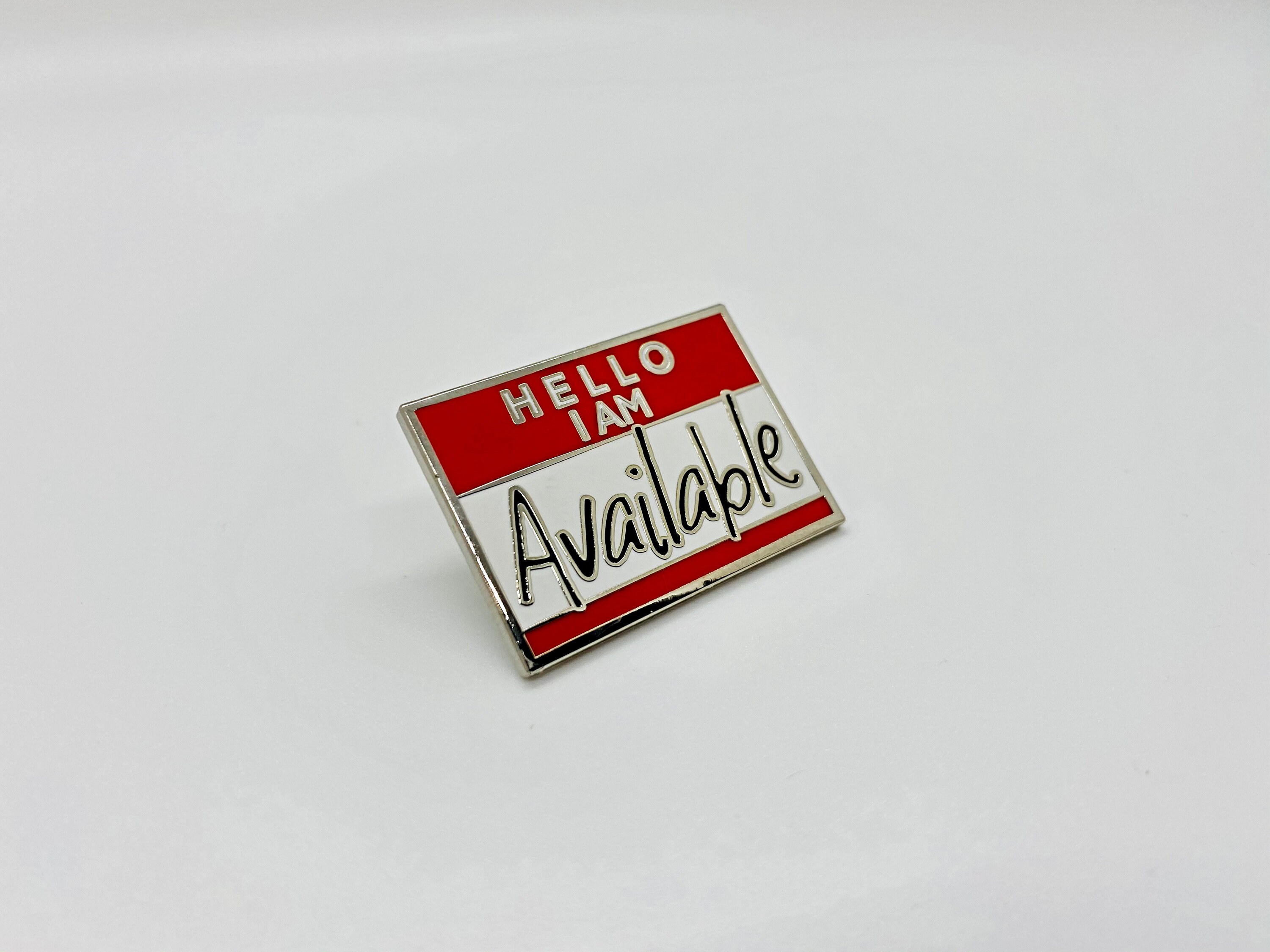 Hello I Am Available Enamel Pin - Etsy Israel