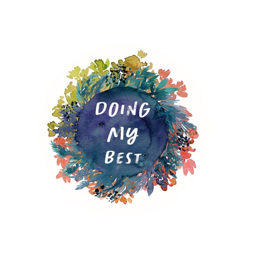 Doing My Best Sticker Motivational Vinyl Sticker My Best - Etsy