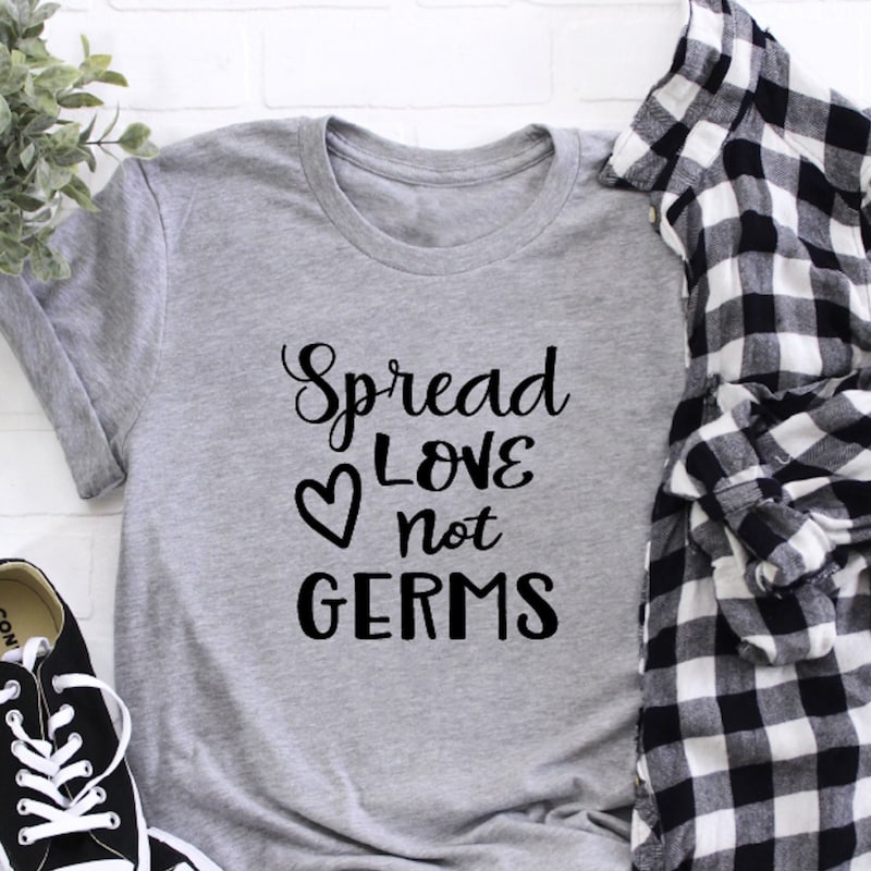 Spread Love Not Germs - Etsy