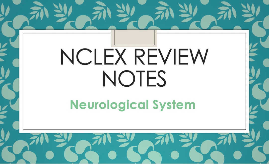 NCLEX - Neurological System Review Notes - Etsy
