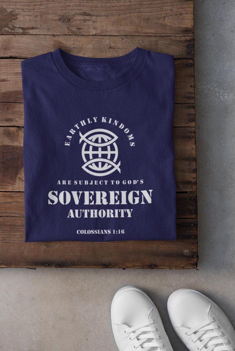Sovereign Authority Tee, Christian Apparel, Faith Based Christian Shirt ...