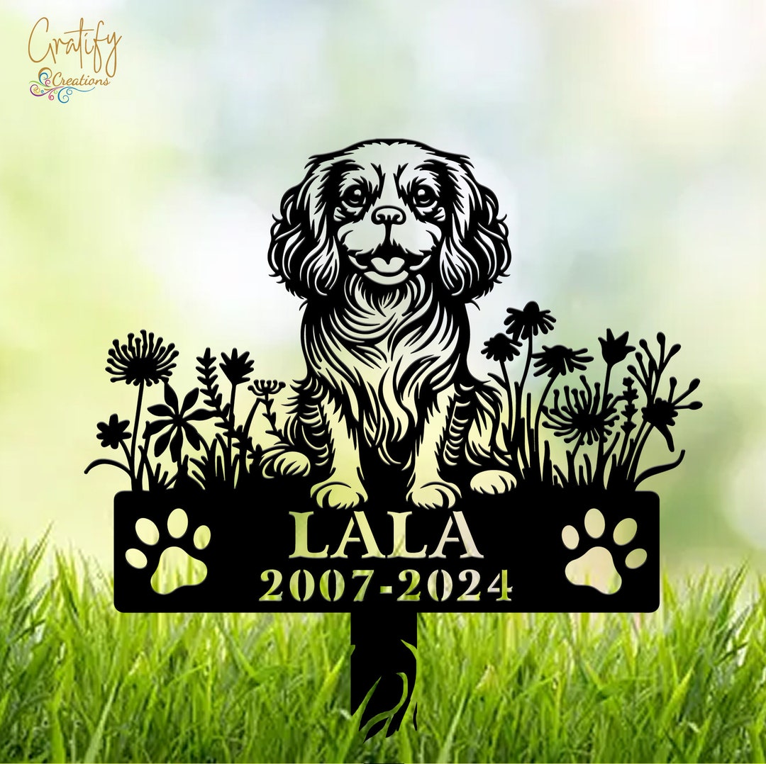 Cavalier King Charles Spaniel Sign Memorial Stake, Cavalier Dog Stake ...