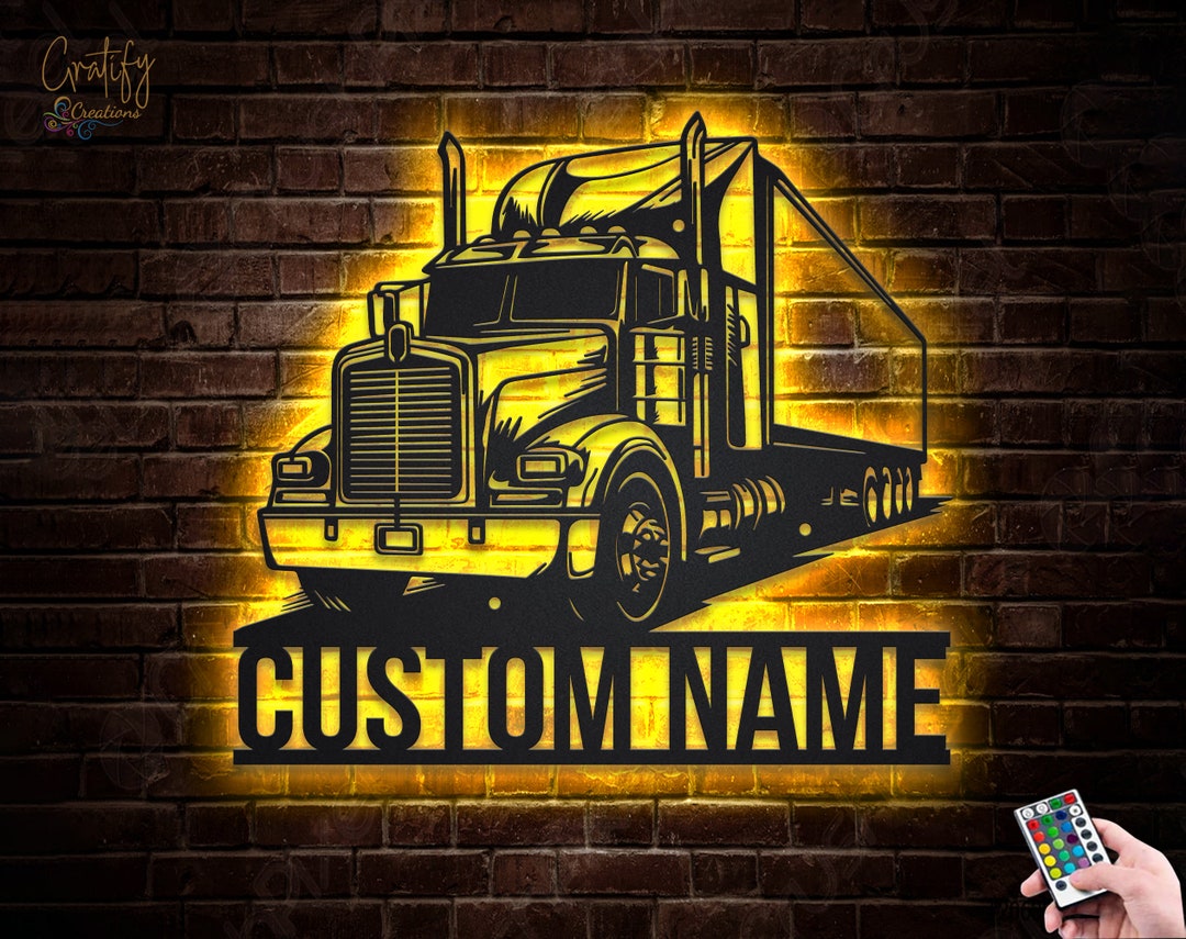 Custom Semi Truck Driver Metal Wall Art LED Light Personalized Trucker ...