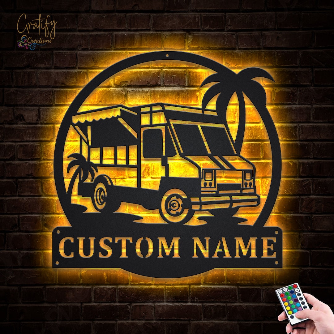 Custom Food Truck Metal Sign With LED Lights, Personalized Food Truck ...