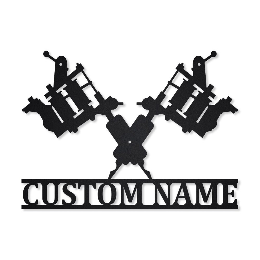 Custom Tattoo Machine Metal Sign Art,personalized Tattoo Artist Metal ...