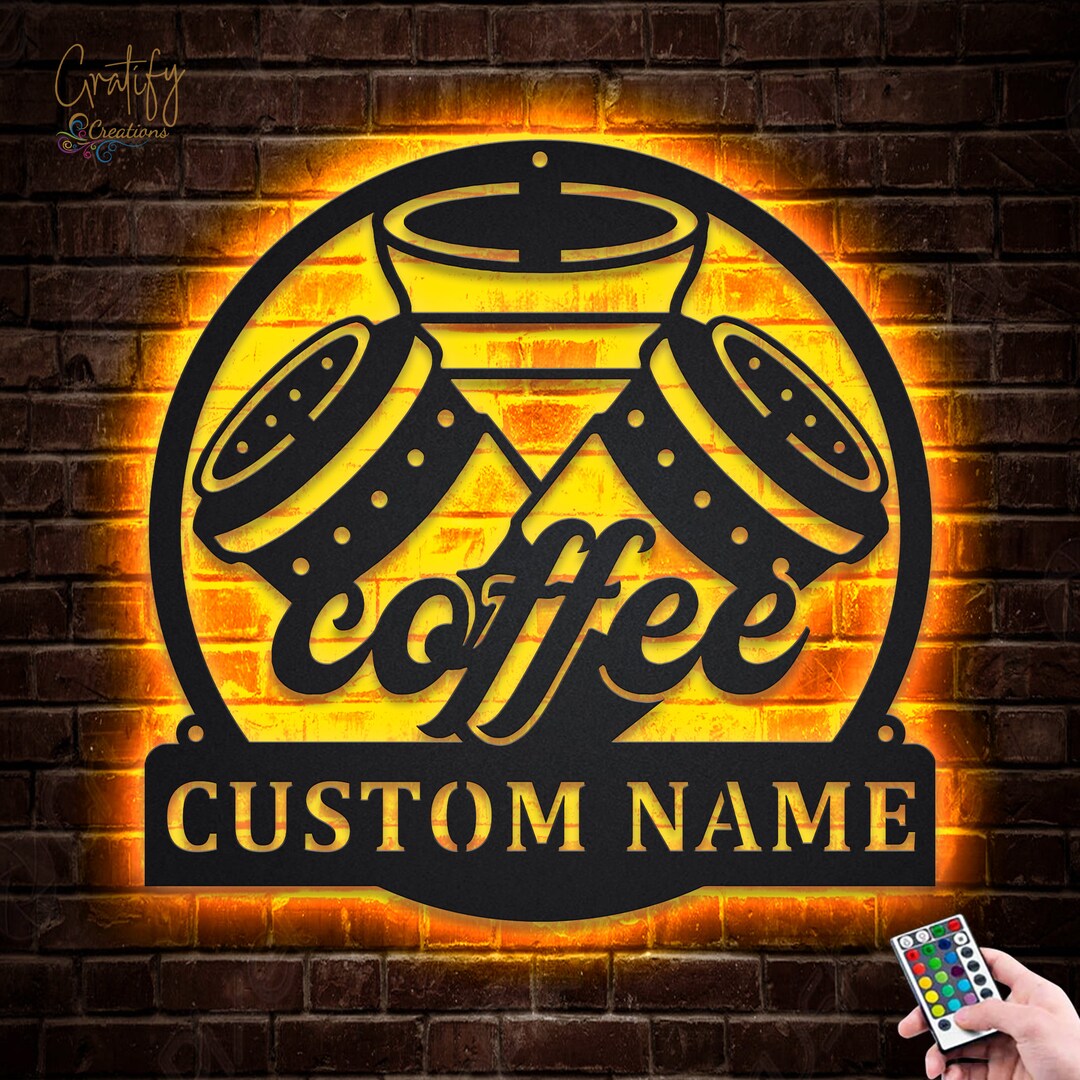 Coffee Metal Sign LED Lights V4, Custom Coffee Drink Hobbie Metal Signs ...