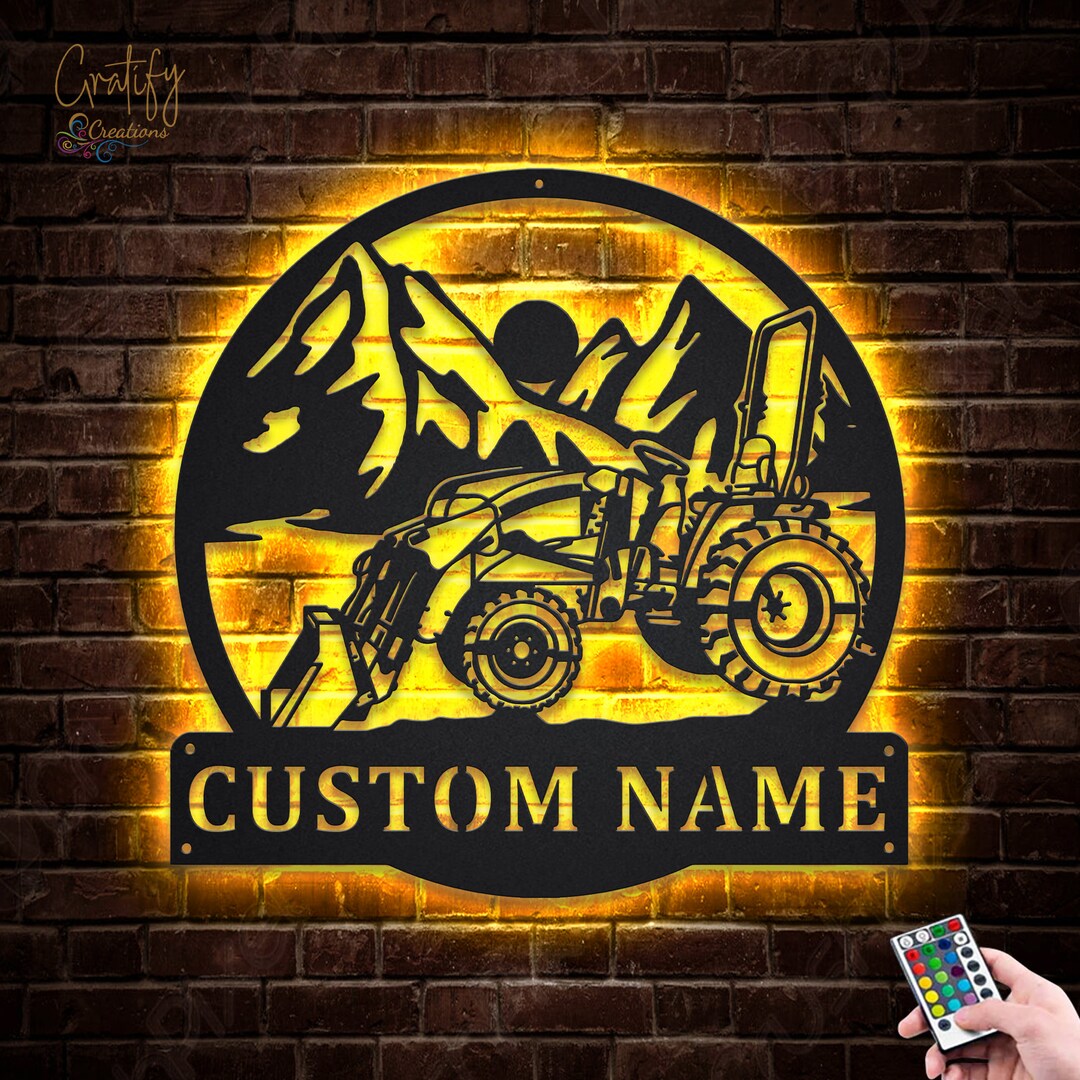 Detailed Tractor Loader Metal Sign LED Lights, Custom Farmer Metal Wall ...