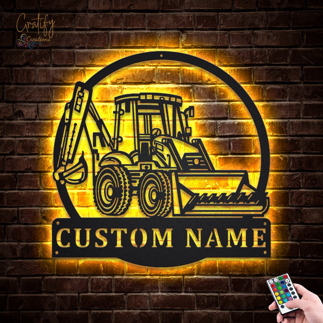 Backhoe Loader Truck Metal Sign LED Lights, Custom Backhoe Loader Truck ...