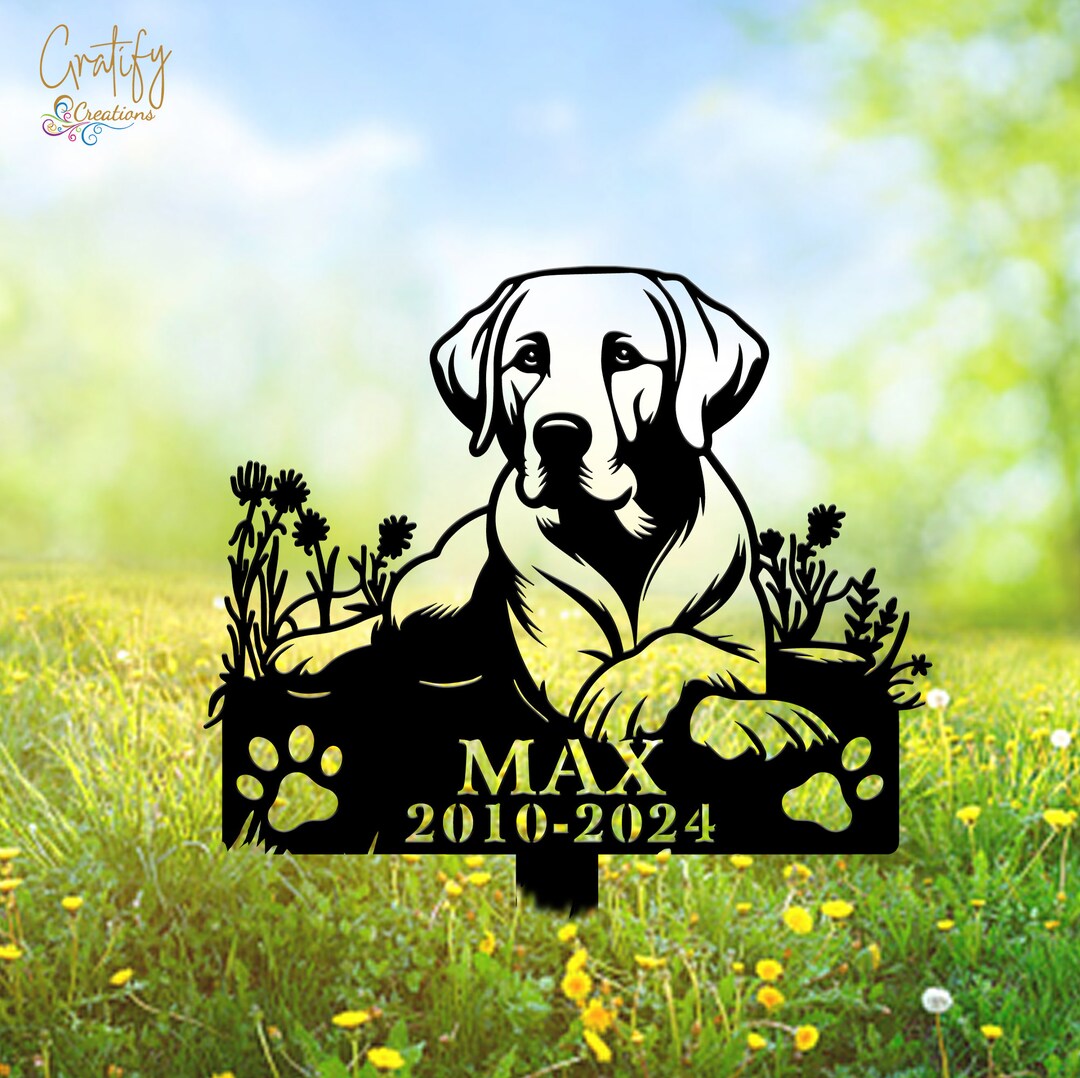 Labrador Retrievers Sign, Custom Dog Memorial Stake, Metal Stake, Pet ...