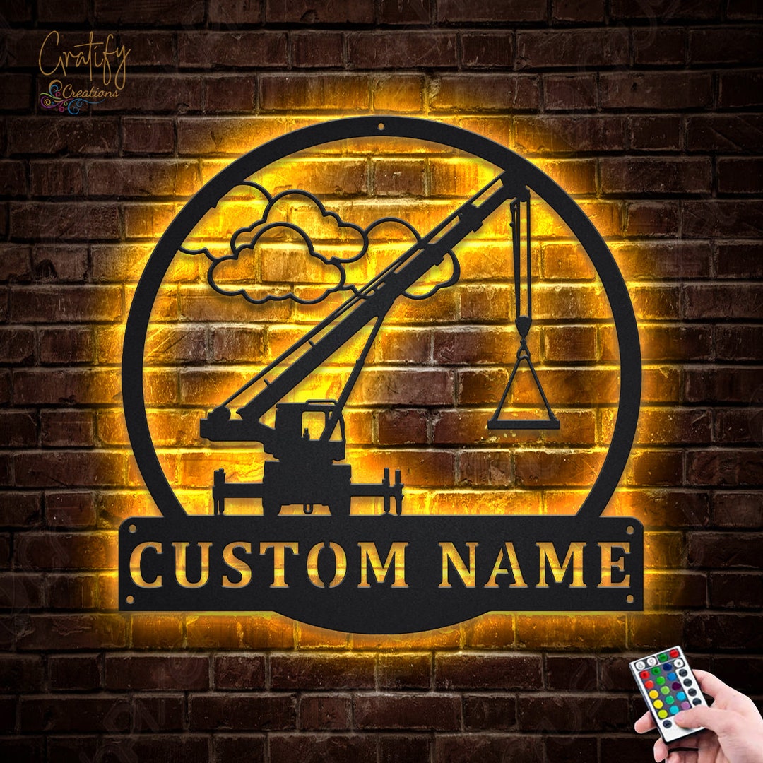 Crane Operators Monogram Custom Metal Wall Art With LED Lights ...
