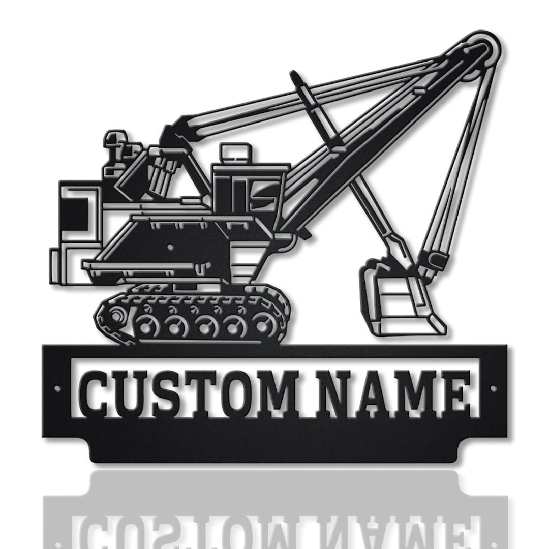 Dragline Rope Excavator Metal Sign Art, Operators Wall Decor, Crane ...
