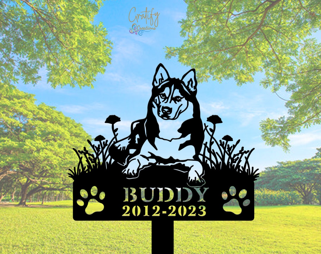 Siberian Huskies Dog Sign Custom Dog Memorial Stake, Metal Stake ...