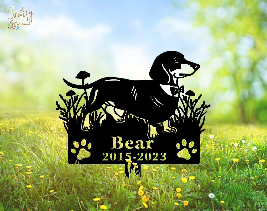 Dachshunds Dog Sign , Custom Dog Memorial Stake, Metal Stake, Sympathy ...
