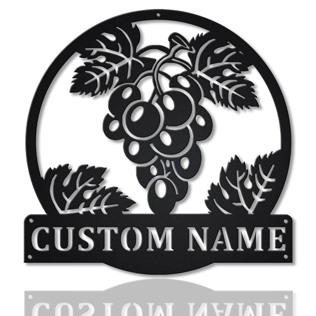 Custom Grape Metal Sign Art, Personalized Grape Metal Signs, Grape ...