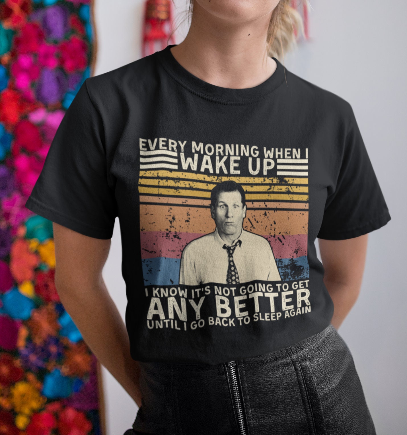 Every Morning When I Wake up Vintage T Shirt, Hoodie, Sweatshirts - Etsy