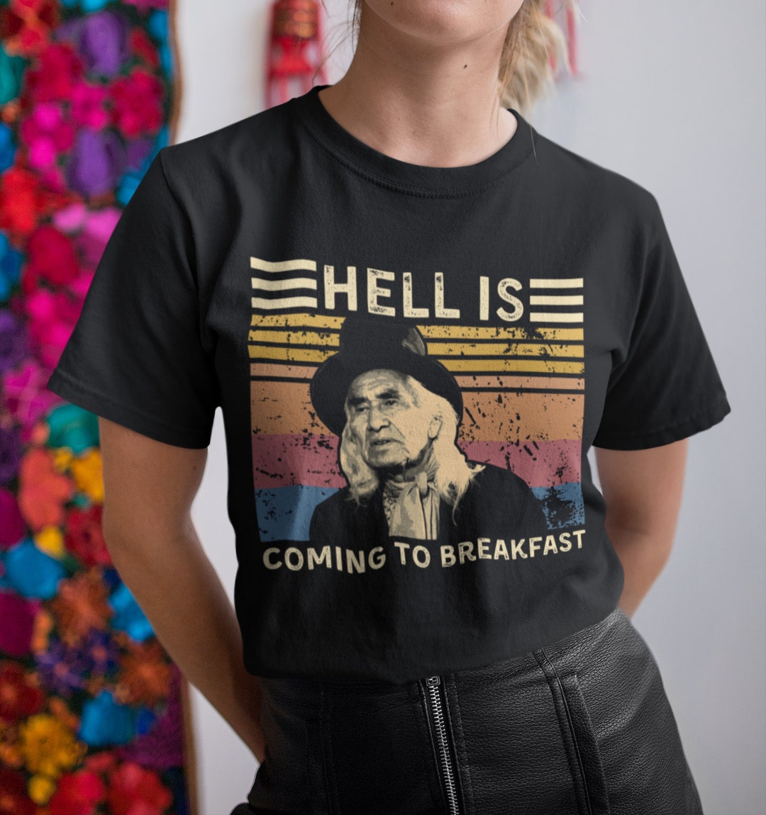 Hell is Coming to Breakfast Vintage T Shirt, Hoodie, Sweatshirts - Etsy