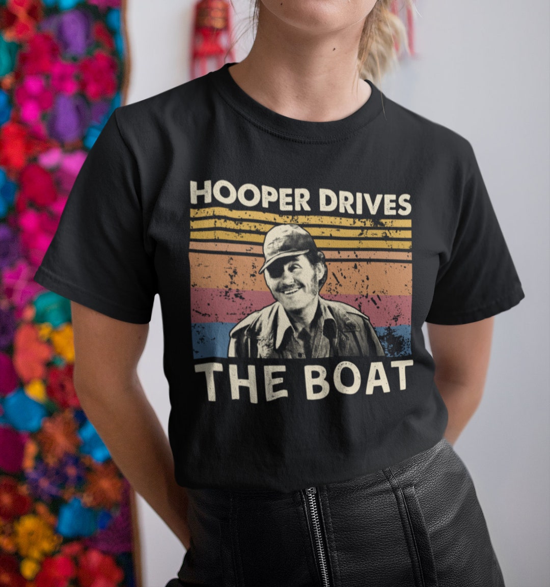 Hooper Drives the Boat Vintage T Shirt, Hoodie, Sweatshirts - Etsy