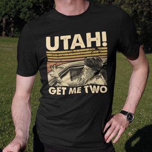 Utah Get Me Two Vintage T Shirt, Hoodie, Sweatshirts - Etsy