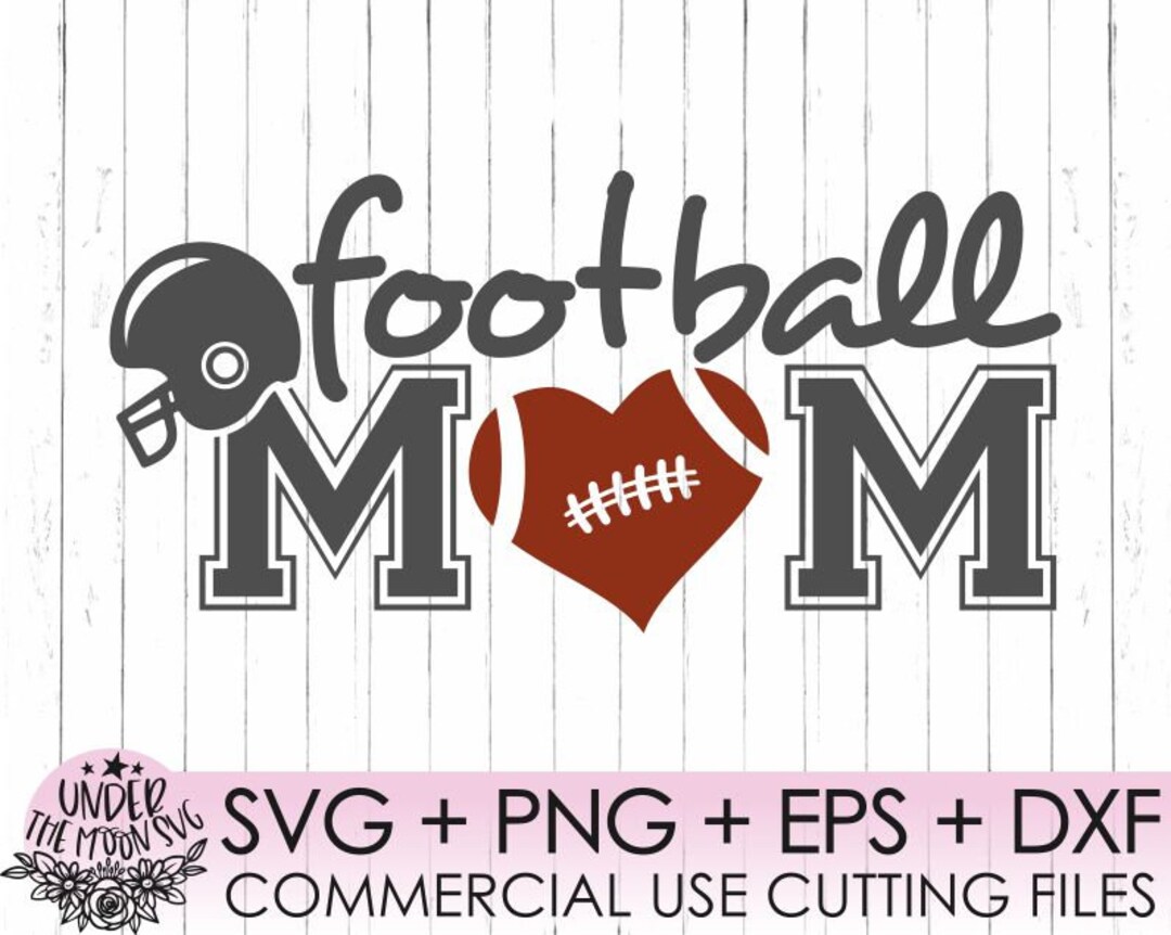 Football , Football Mom SVG, Football Shirt, Football Mama Svg, SVG ...