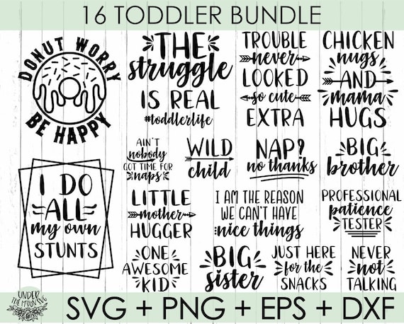 16 Toddler Svg Bundle Funny Toddler Svgtoddler Humor | Etsy UK