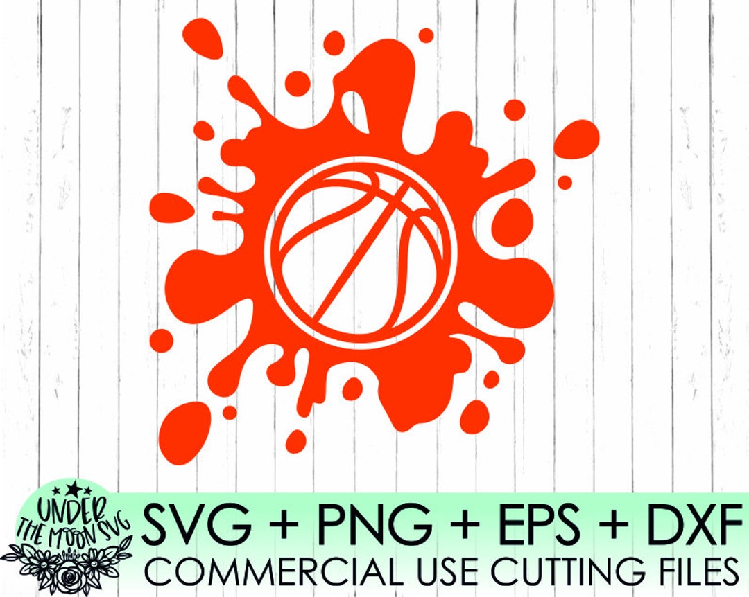Splatter Basketball SVG File / Dripping Basketball Svg / Splash Svg ...