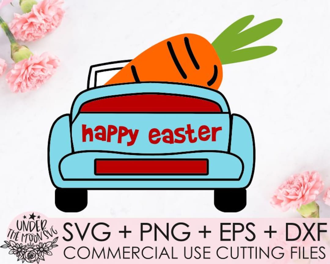 Easter Svg, Easter Car Svg, Girl Easter Svg, Carrot Svg, Happy Easter ...