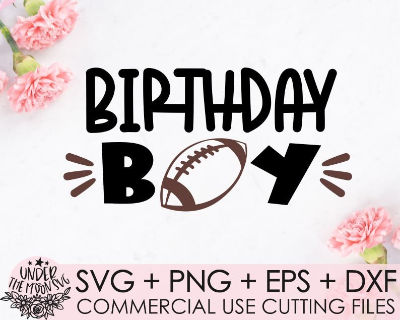 Birthday Boy Football Svg Football Birthday Svgfootball Boy - Etsy