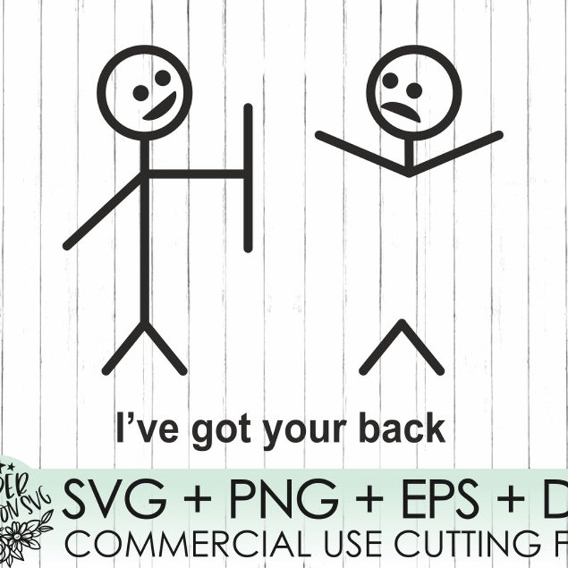 Stick Figure I Got Your Back - Etsy