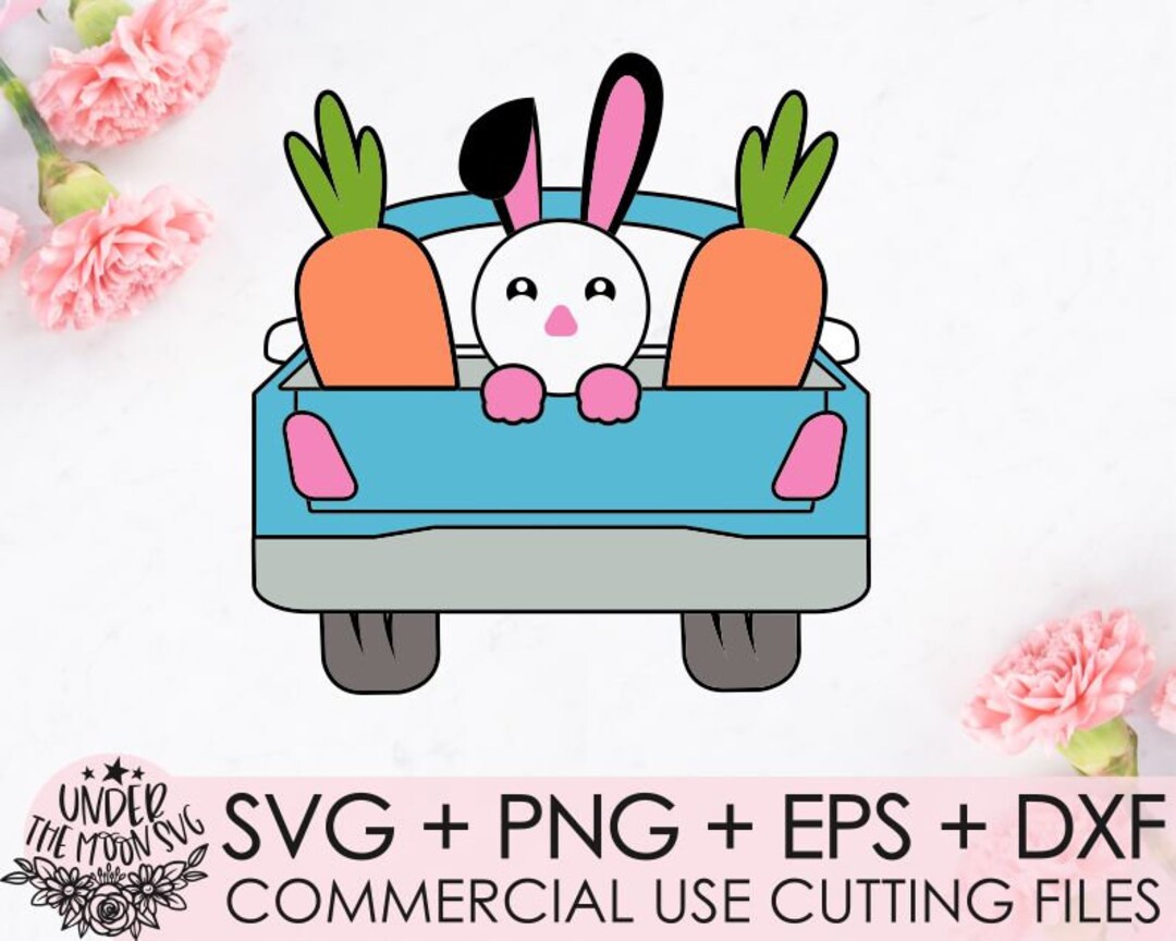 Easter Svg, Easter Truck Svg, Girl Easter Svg, Bunny Svg, Rabbit and ...