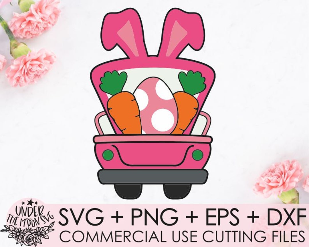 Easter Svg, Easter Truck Svg, Girl Easter Svg, Bunny Svg, Eggs and ...