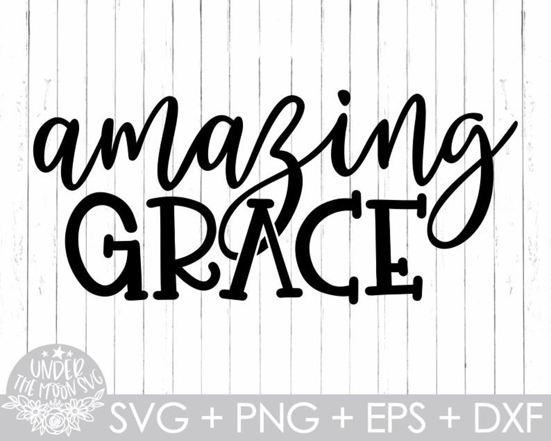 Amazing Grace Svg,christian Svg,cross Svg, Cricut Svg, Jesus Svg ,bible ...