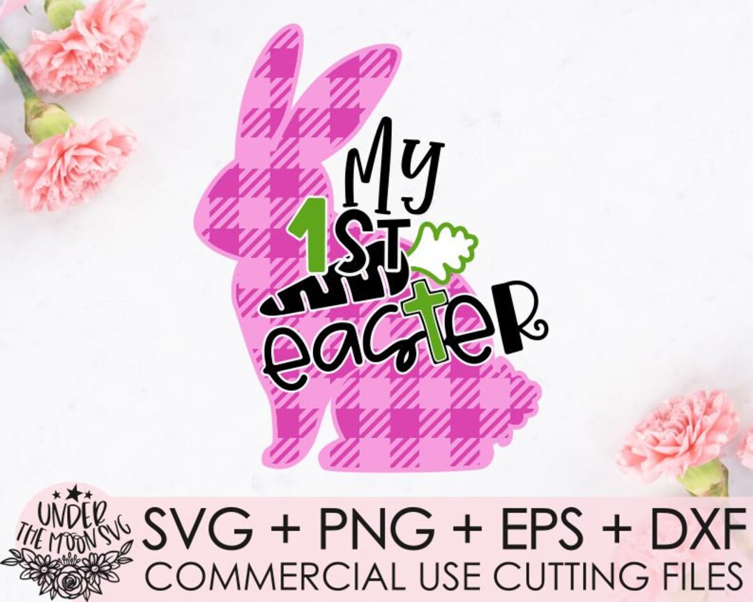 Easter Svg , My First Easter Svg, Easter Bunny PLAİD Svg , Easter Egg ...