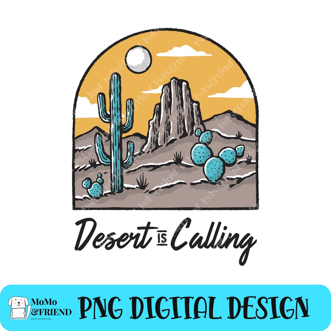 Retro Desert is Calling PNG Sublimation | Vintage Western Graphic ...