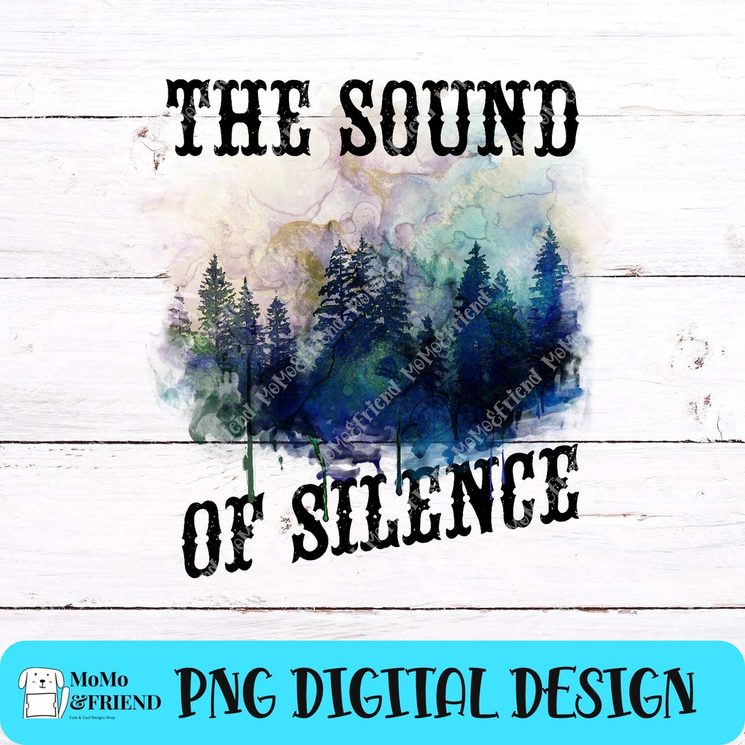 The Sound of Silence PNG Sublimation | Vintage Country Song Inspired ...