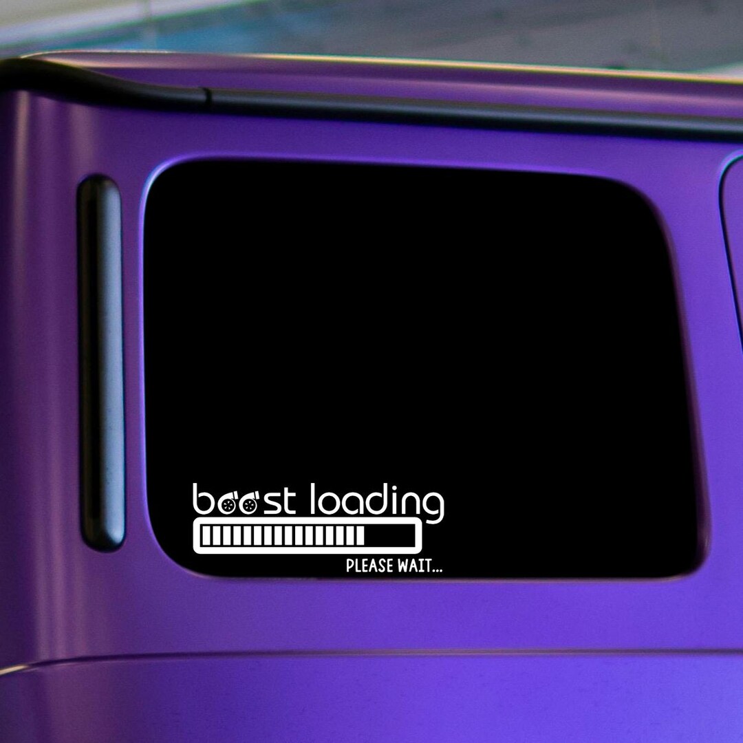 Boost Loading Please Wait- Decal Car Decal Window Sticker Truck Decal ...