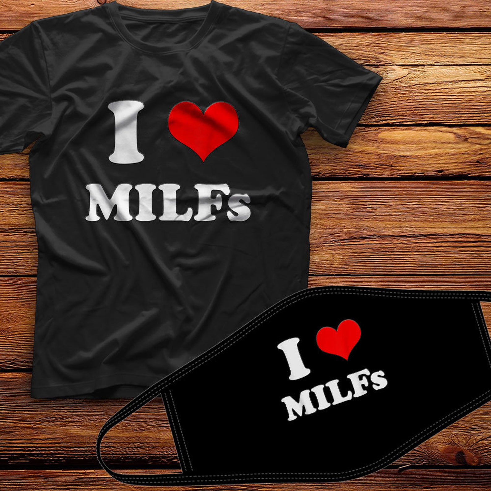 I Love Milfs Mothers Day Funny I Heart Milfs Husband Joke T Etsy