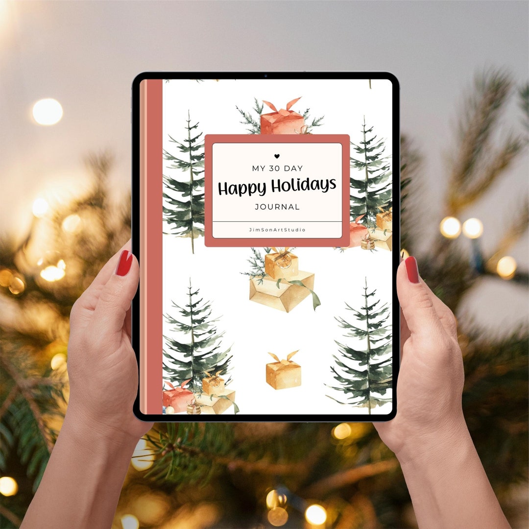 30-day Happy Holidays Digital Journal: Reflection & Intentions (PDF ...