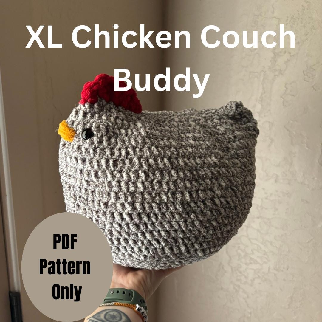 PATTERN: XL Chicken Couch Buddy | No Sew Beginner Amigurumi Patterns - Etsy