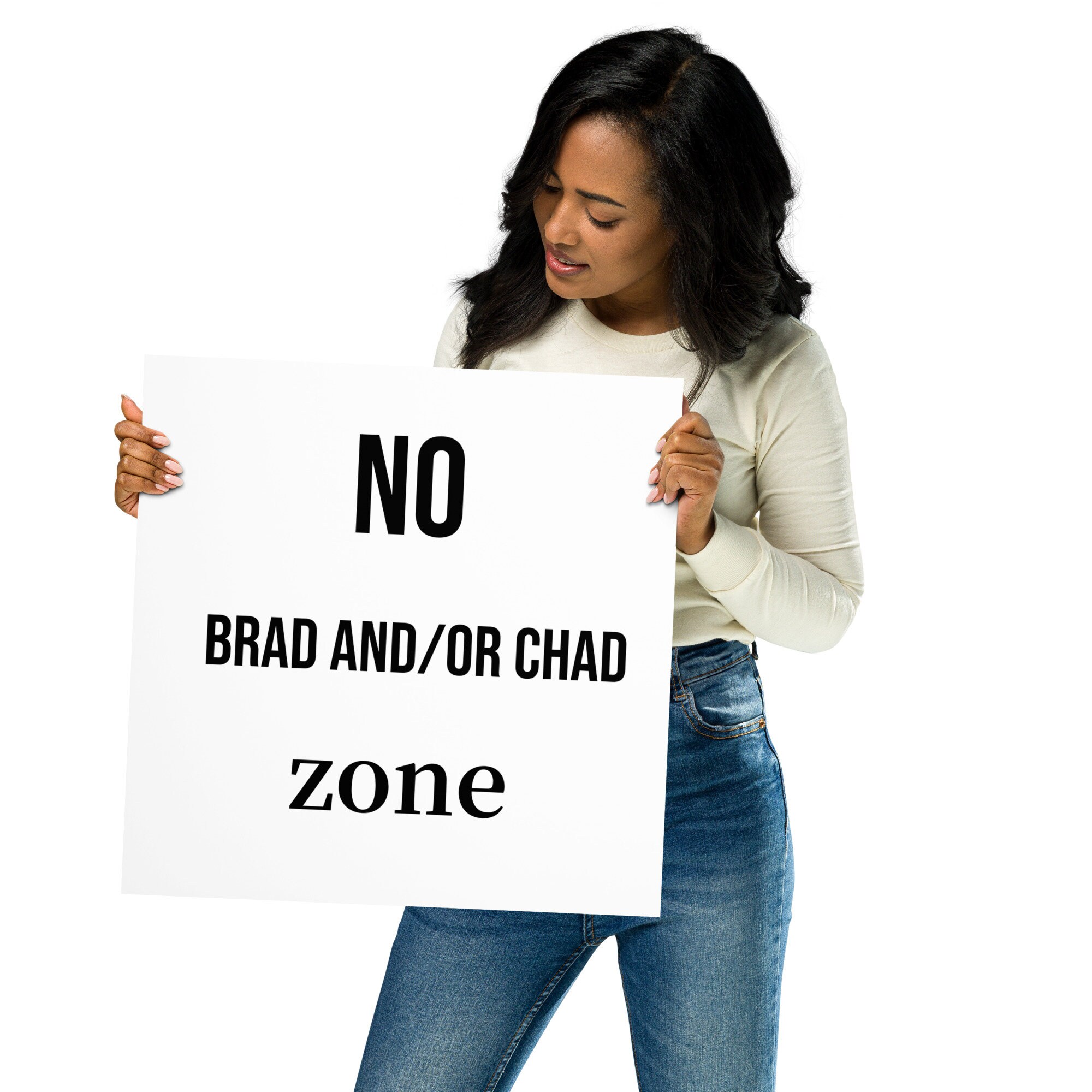 No Brad and / or Chad Zone Poster - Etsy