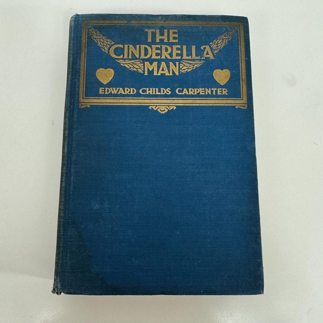 The Cinderella Man Edward Childs Carpenter 1916 Hardback Book ...