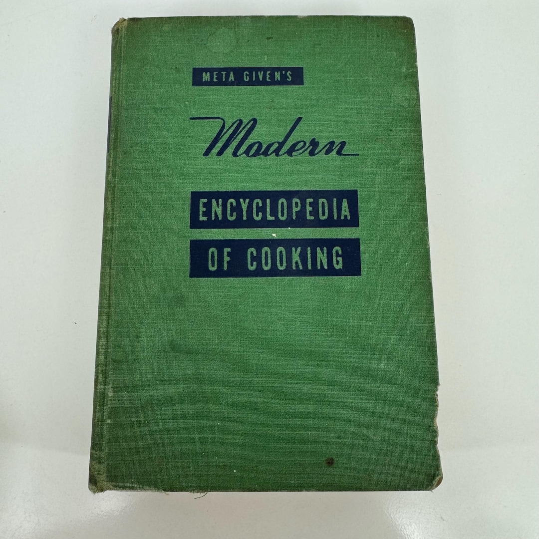 Meta Givens Modern Encyclopedia of Cooking Volume II 1949 Third ...