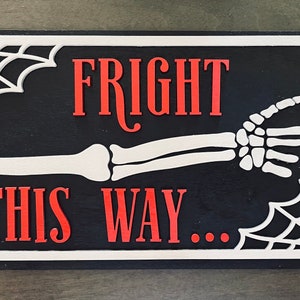 Fright This Way Sign - Etsy
