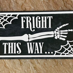 Fright This Way Sign - Etsy