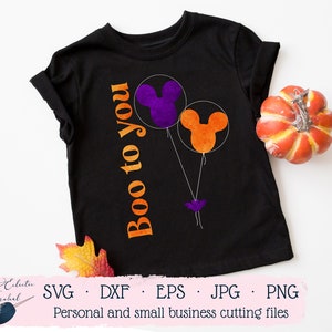Boo to You Svg, Mickey Balloon Svg, MNSSHP Svg - Etsy